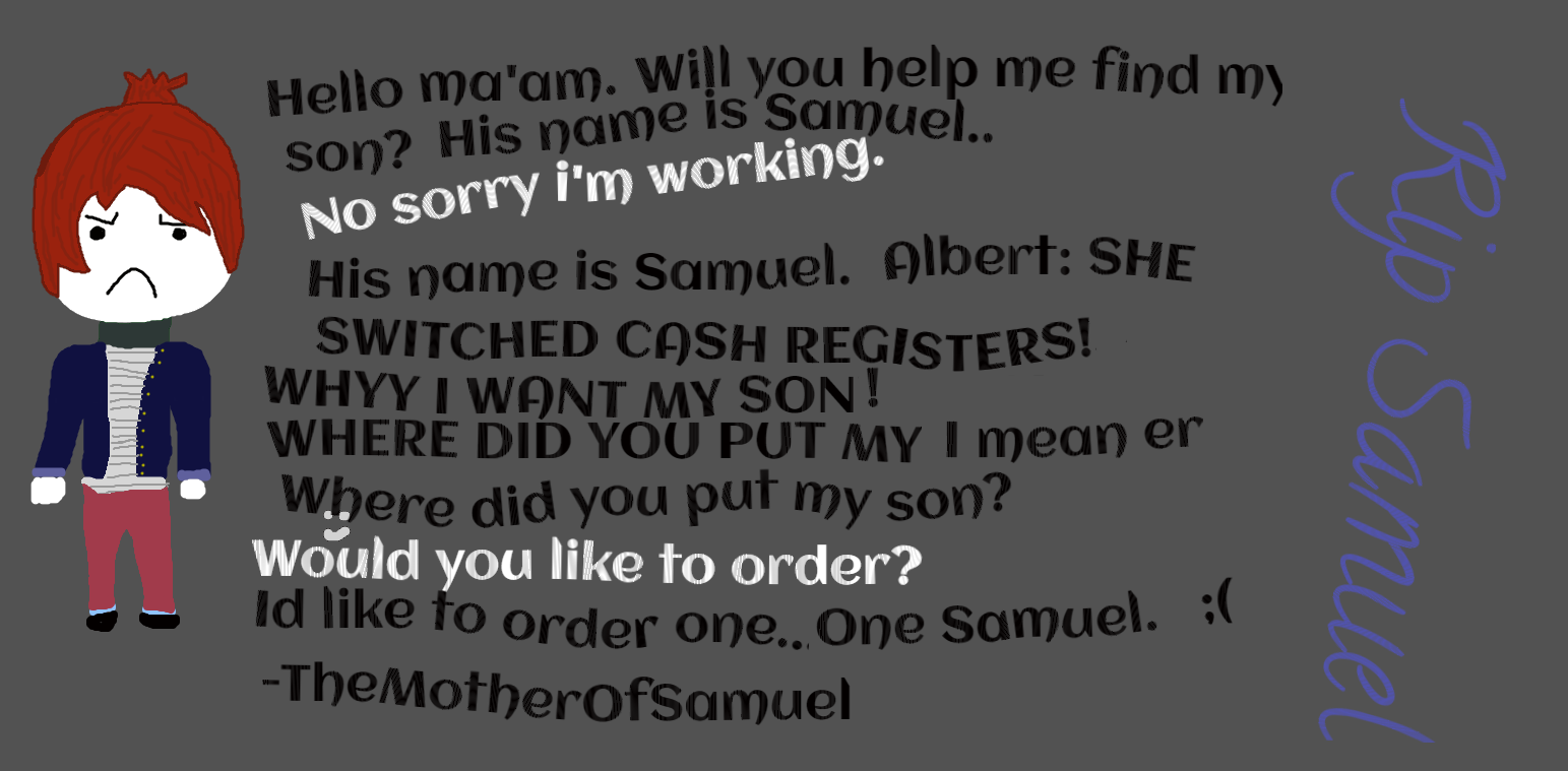 His name is Samuel... by oceangirley on DeviantArt