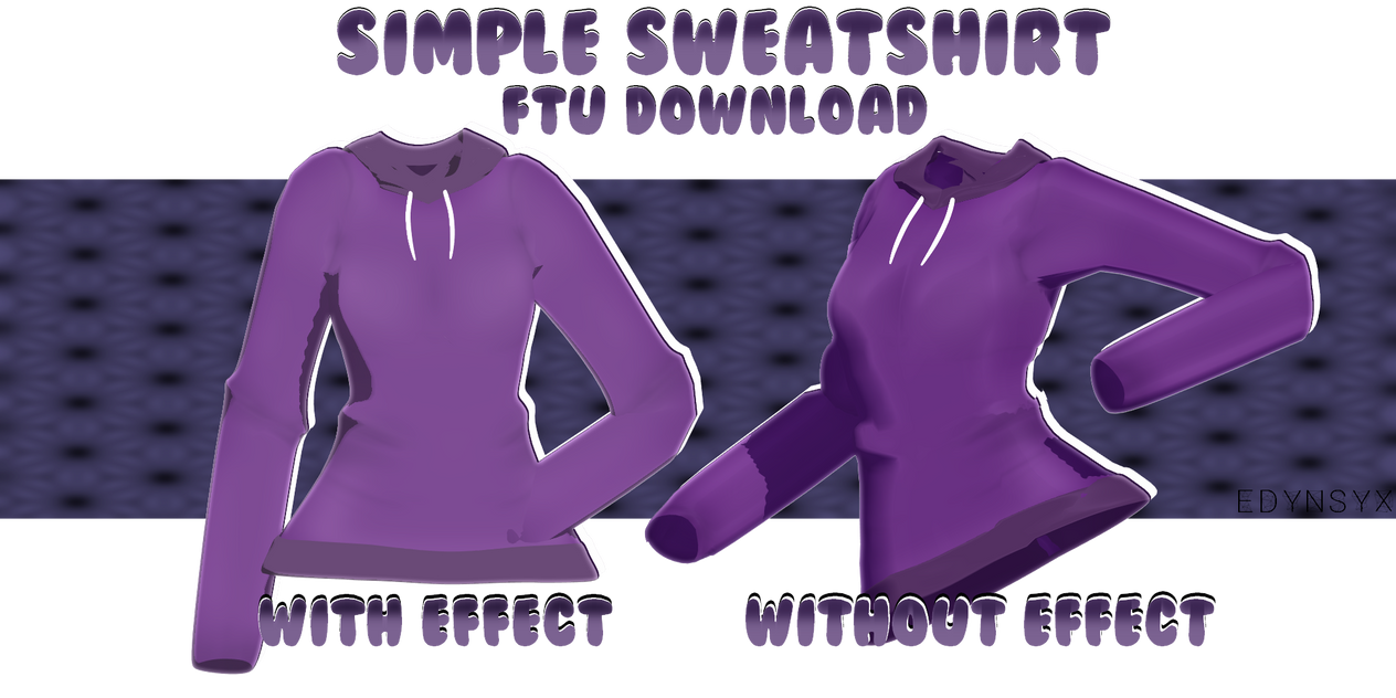 [MMD ftu+dl] Simple Sweatshirt by edynsyx on DeviantArt