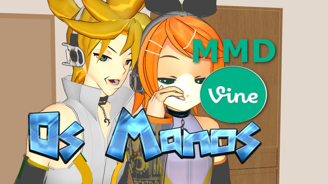 MMD Os Manos Motion by vocaloidfantasy on DeviantArt