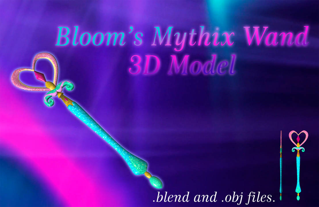 Bloom's Mythix Wand - 3D Model by WinxClubBR on DeviantArt