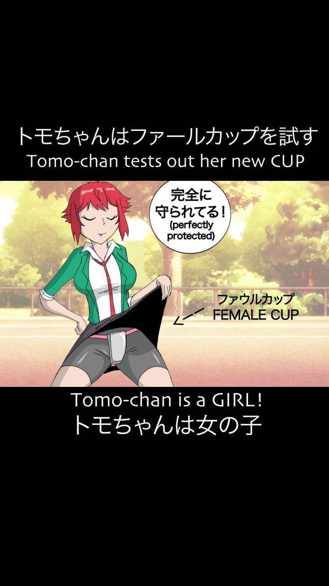 Tomo-chan wears a CUP! However... by dhim on DeviantArt
