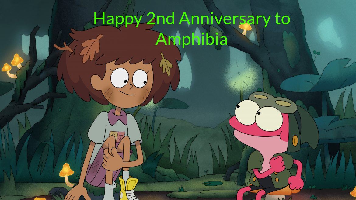Happy 2nd Anniversary to Amphibia by jrg2004 on DeviantArt