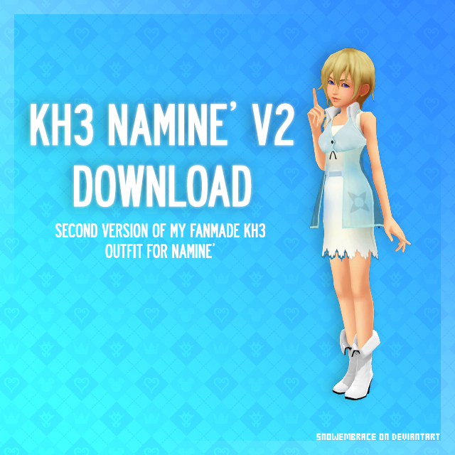 KH3 Namine V2 - DL by SnowEmbrace on DeviantArt