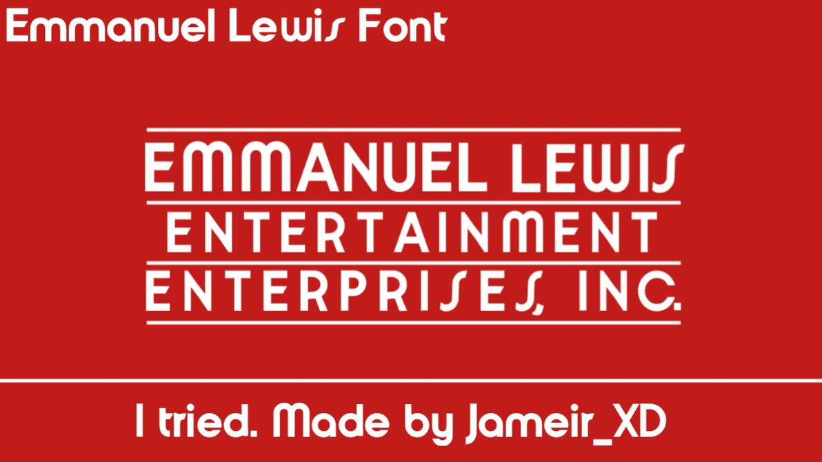 Emmanuel Lewis Font by JameLovesFonts11 on DeviantArt