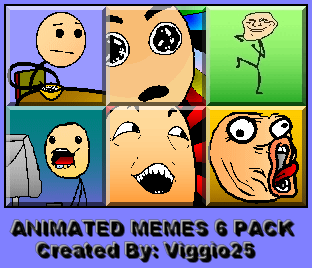 Animated Memes 6 Pack by Viggio on DeviantArt