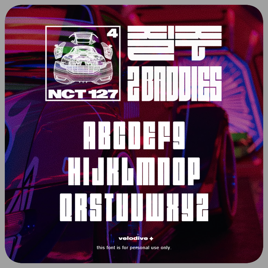 NCT 127 2 Baddies Font By Honyhell by honyhell on DeviantArt