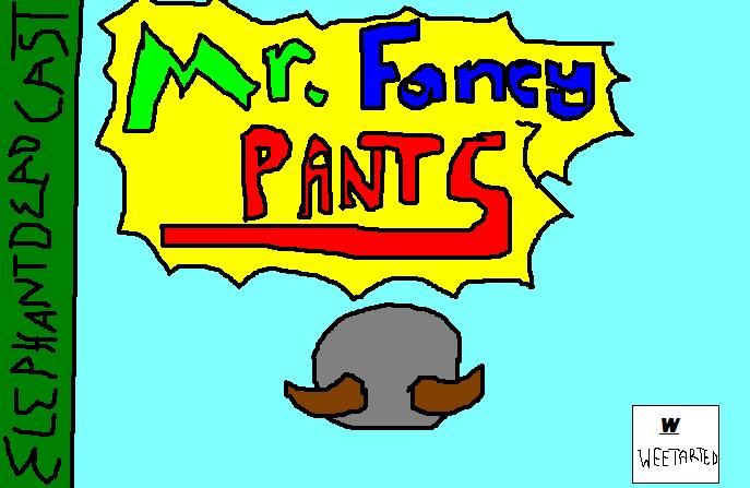 Mr. Fancy Pants Version 1 by Elephantdead on DeviantArt