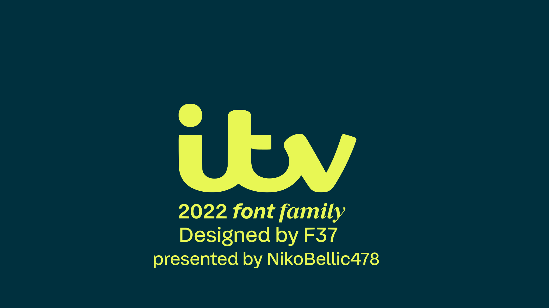 ITV font family 2022 by NikoBellic478 on DeviantArt