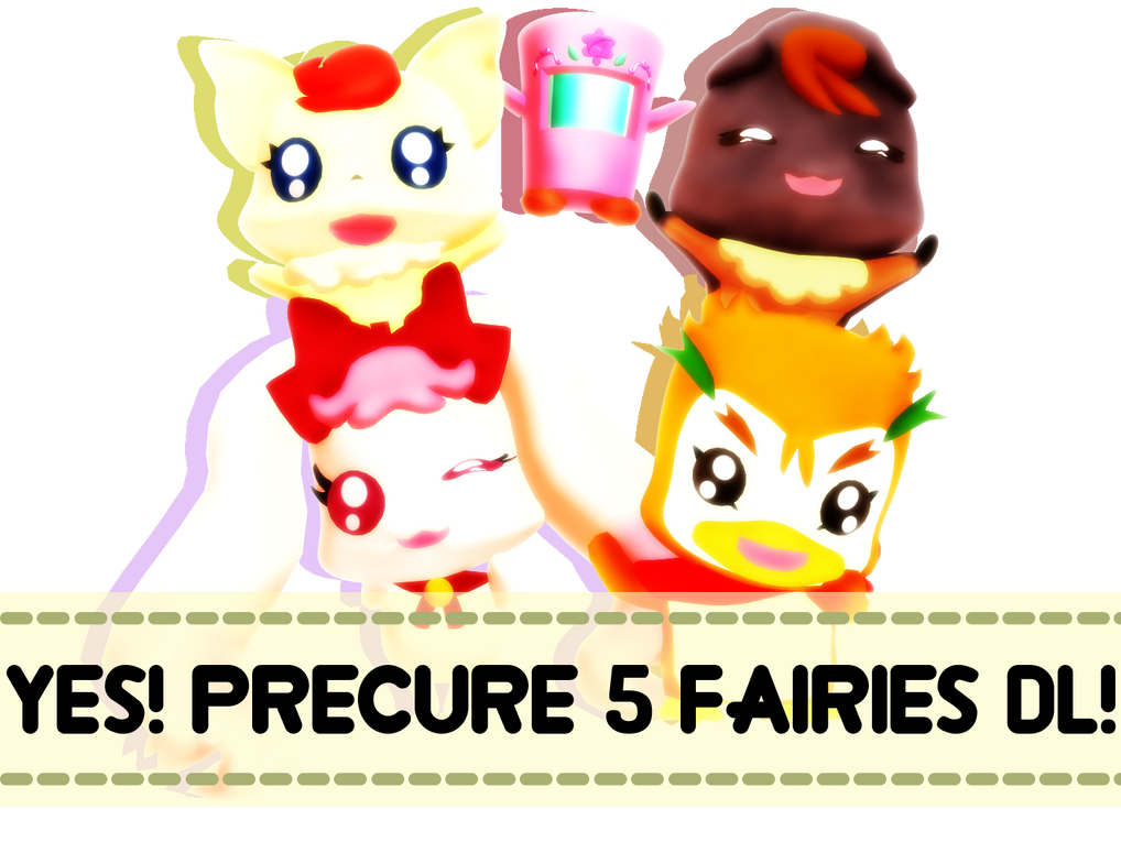 MMD Yes! Precure 5- Fairies DL! by Vtrevisan on DeviantArt