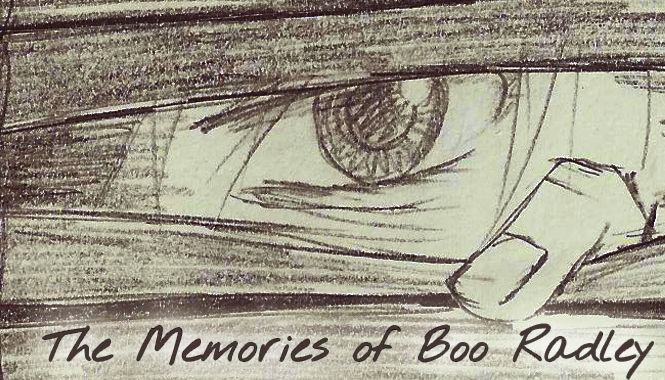 The Memories of Boo Radley by phantomdare1 on DeviantArt