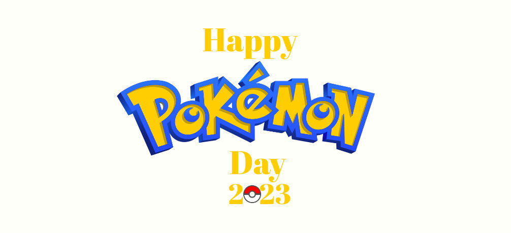 Happy Pokemon Day (2023) by NeoTurboBat2000 on DeviantArt