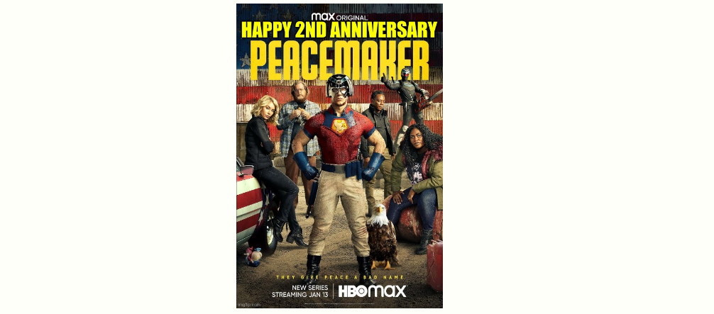 Happy 2nd Anniversary Peacemaker by NeoTheBat100 on DeviantArt