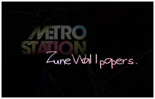 Metro Station Zune Wallpapers by radio-addicted on DeviantArt