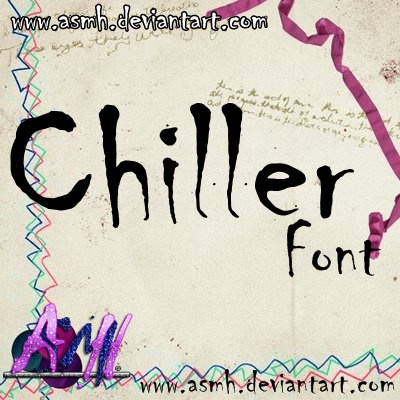 Chiller Font by ASMH on DeviantArt