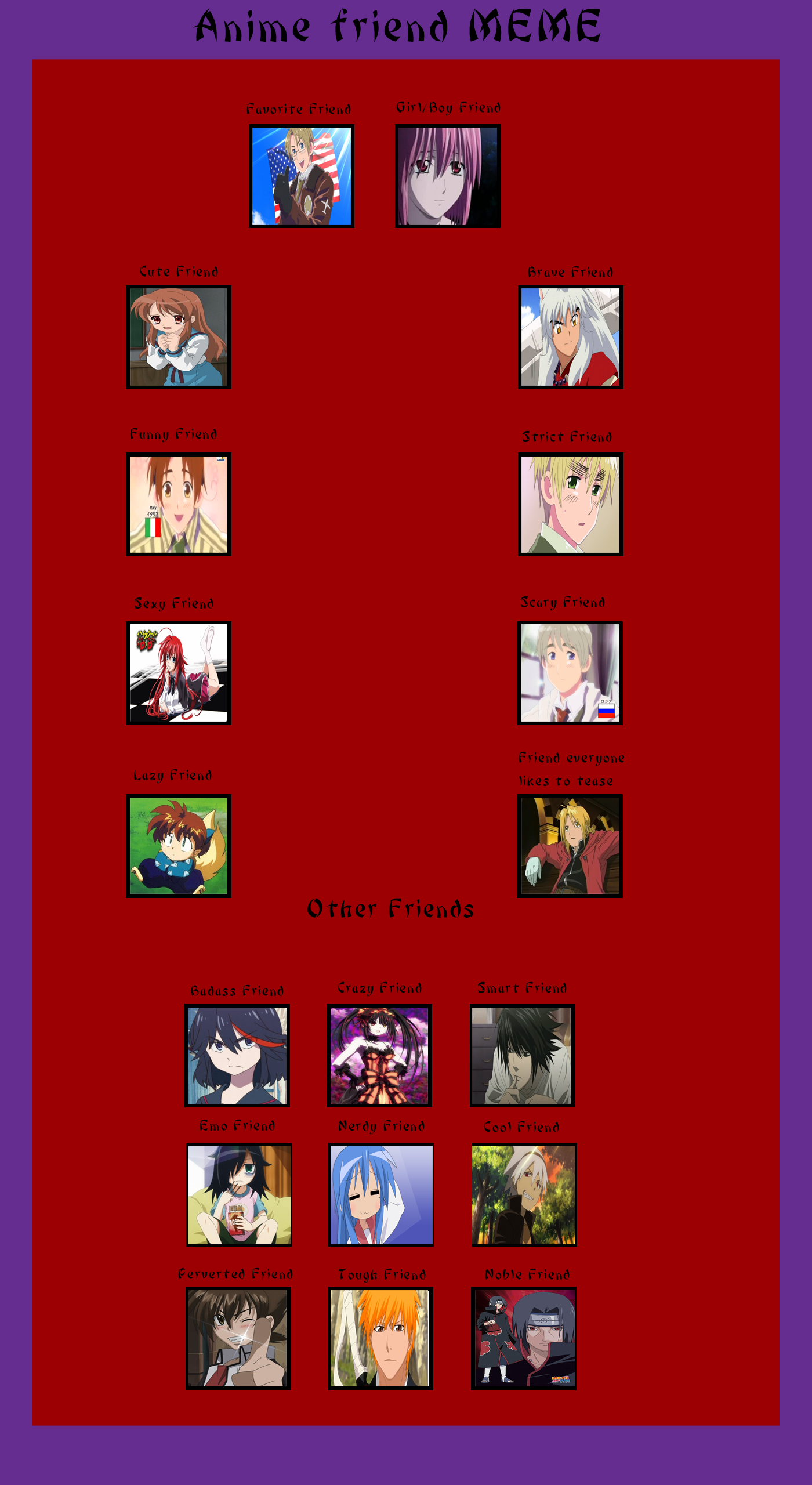 My Anime Friends by HeroOfTengoku7K on DeviantArt