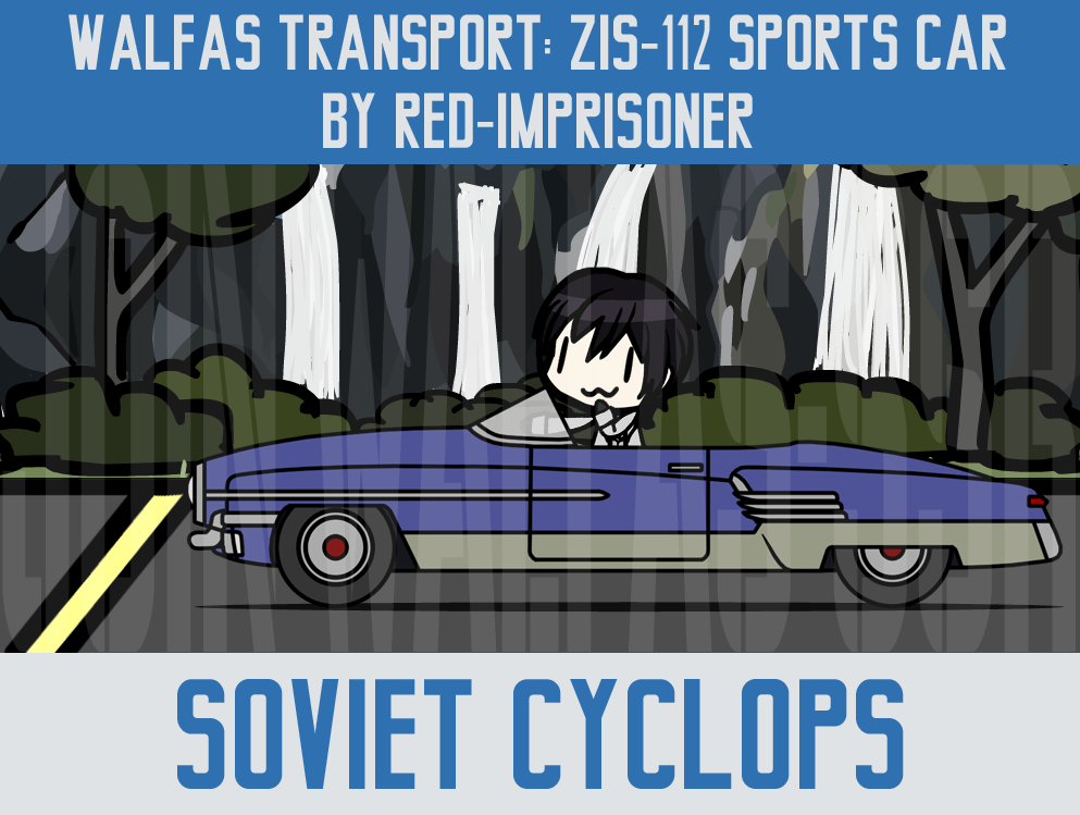 Walfas Transport: ZIS-112 Sports Car by RED-IMPRISONER on DeviantArt