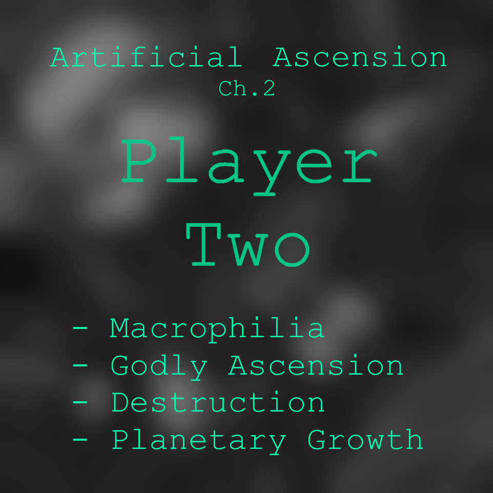 Artificial Ascension Ch. 2 - Player Two (DOWNLOAD) by ShrunkenGiant on DeviantArt