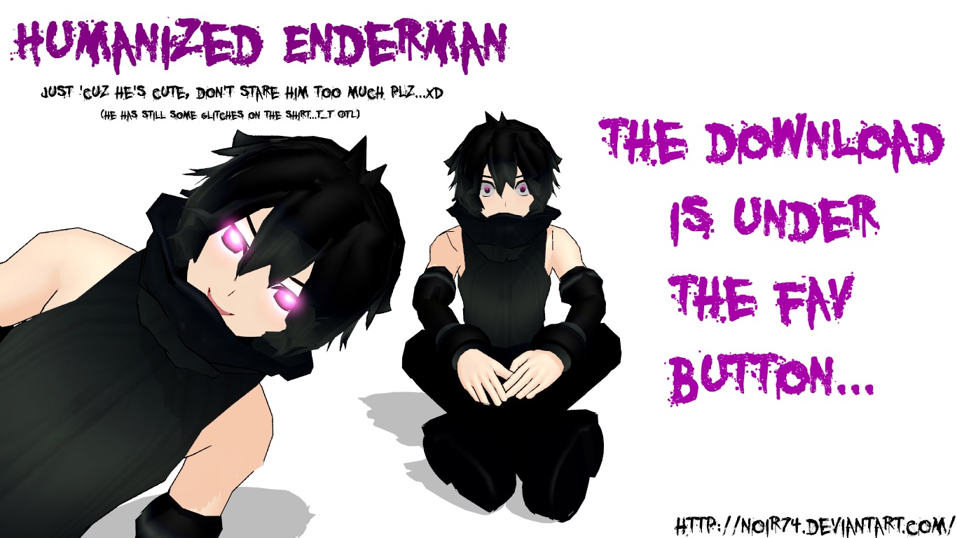 Minecraft MMD_Humanized Enderman DL by Noir74 on DeviantArt