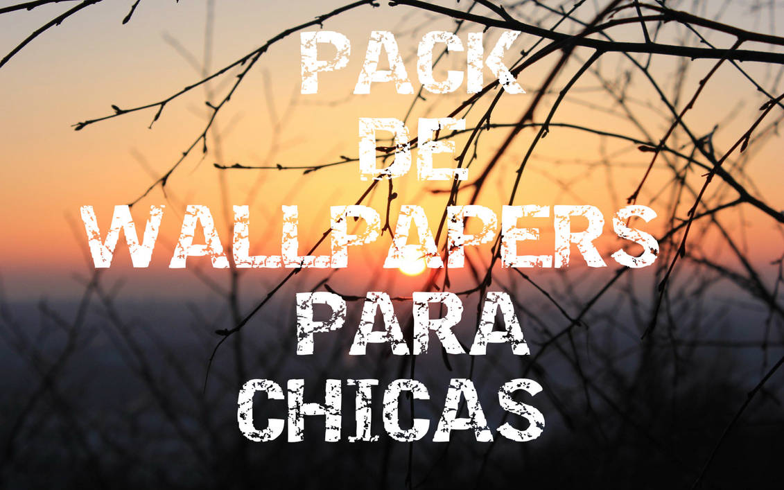 Pack De Wallpapers Para Chicas By Brendazampinita On Deviantart