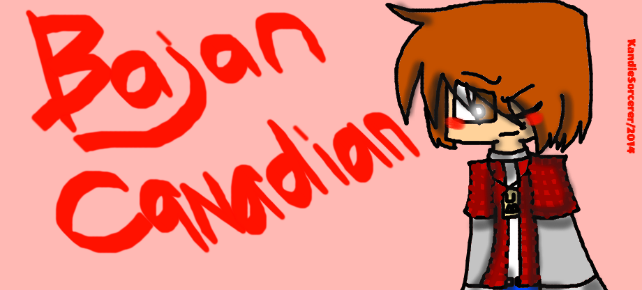 Fanart~BajanCanadian by KandieSorcerer on DeviantArt