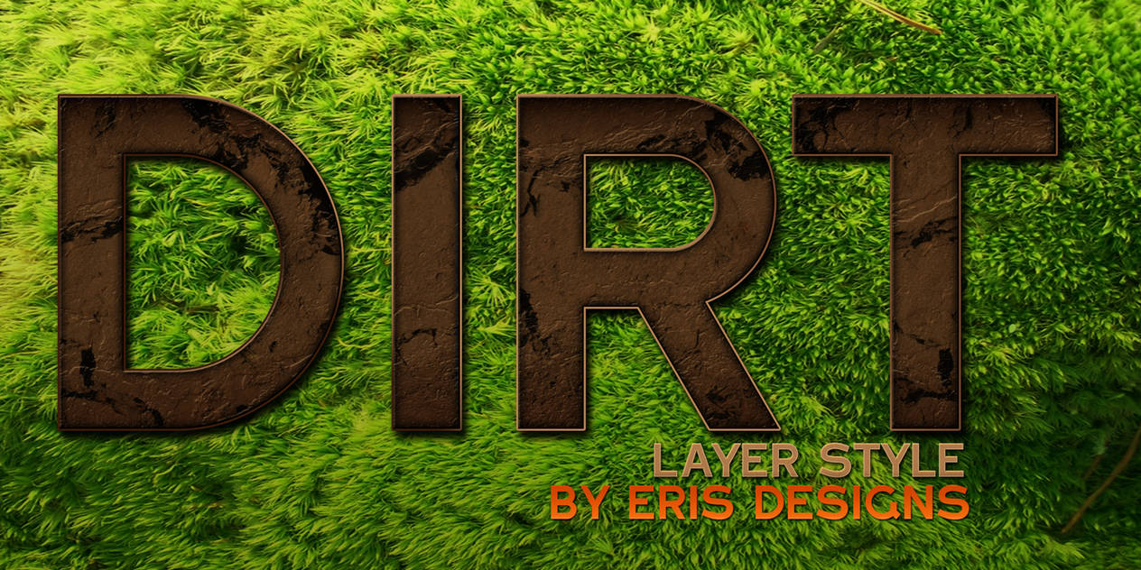Dirt Layer Style PSD by Spiral-0ut on DeviantArt