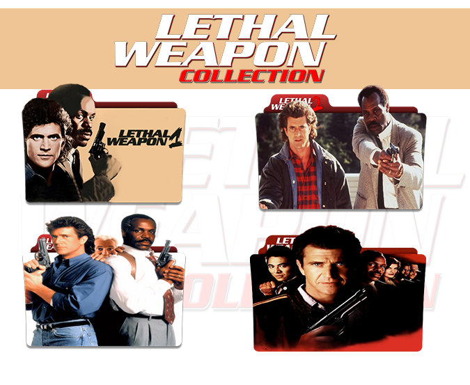 Lethal Weapon Collection by sabertbbt on DeviantArt