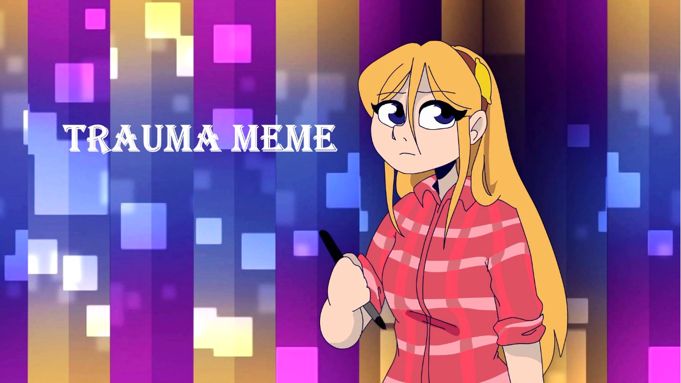 Trauma Meme by lionisminor on DeviantArt