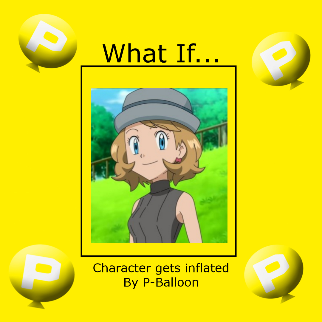 What if Serena gets inflated by P-Balloon by Solosergiohd1 on DeviantArt