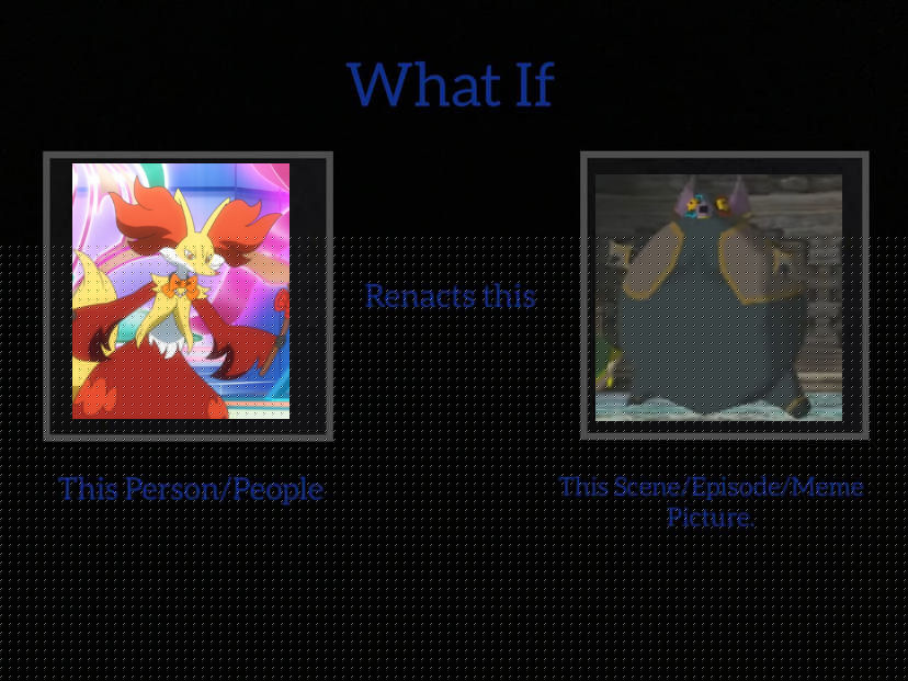 What if Delphox renacts Fraaz inflation by Solosergiohd1 on DeviantArt