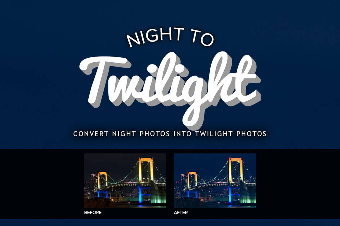 Night to Twilight Photoshop Actions by pstutorialsws on DeviantArt