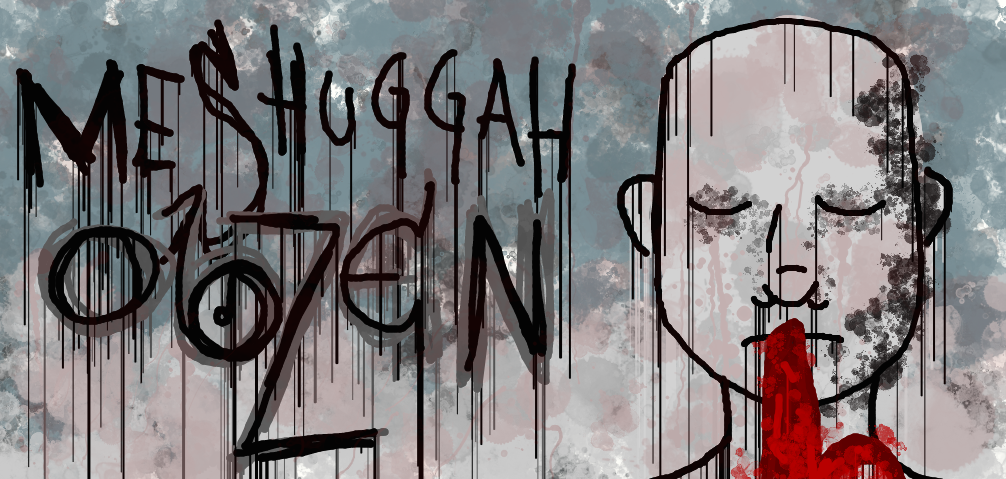 meshuggah - obZen - Bleed by CreativeTeamName on DeviantArt