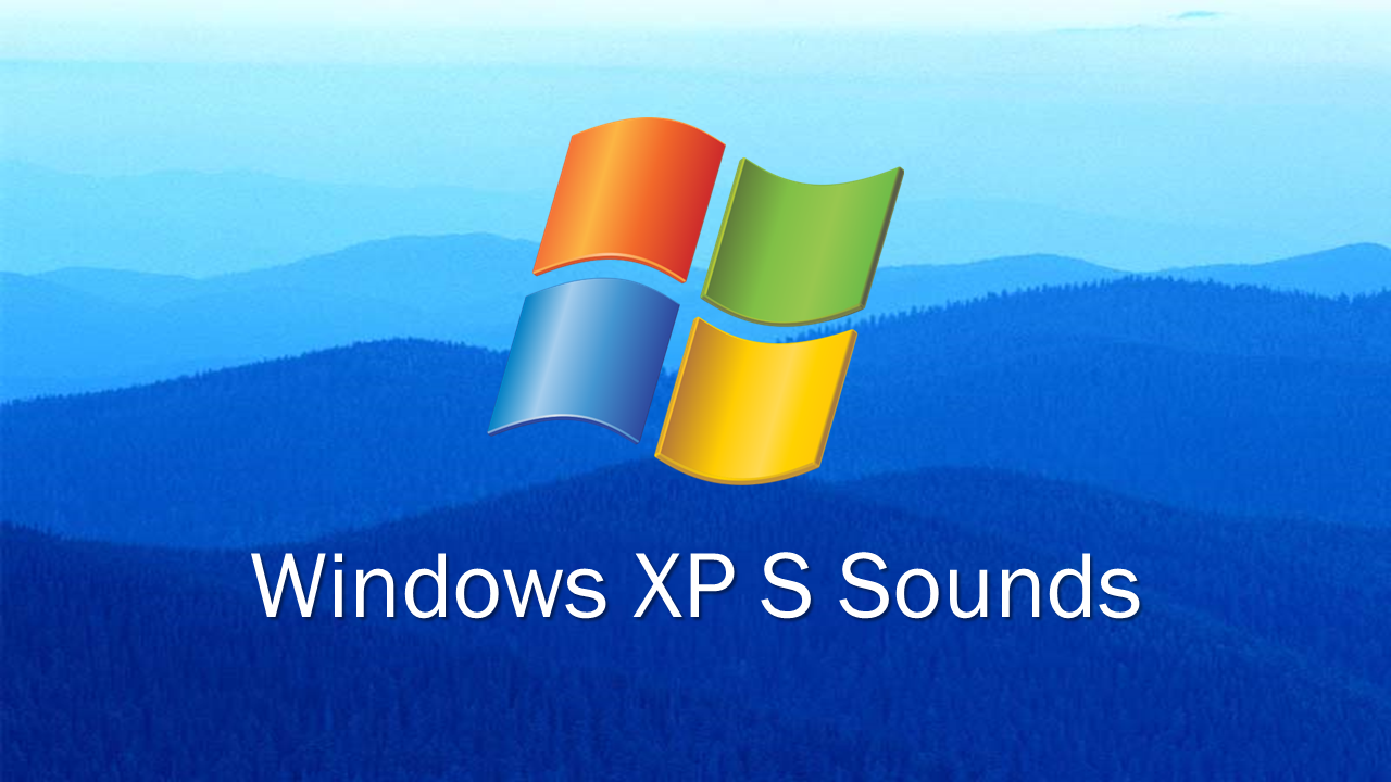 Windows XP S Sounds by Windows11byMicrosoft on DeviantArt