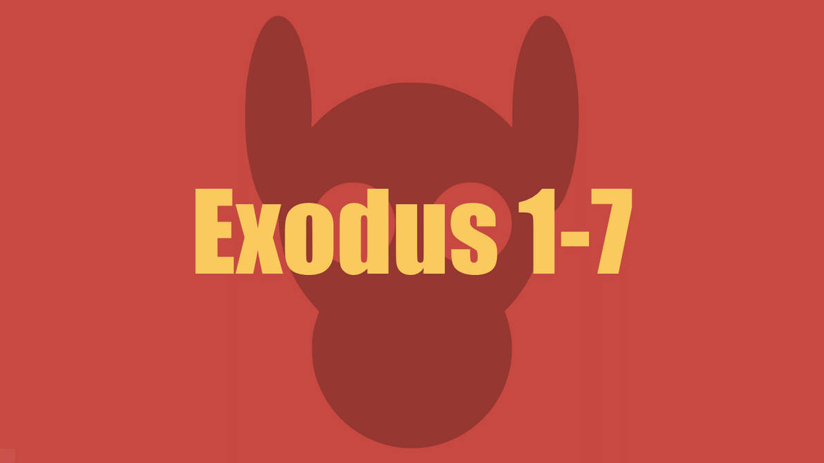 Exodus 1-7 by HueyHolmes on DeviantArt