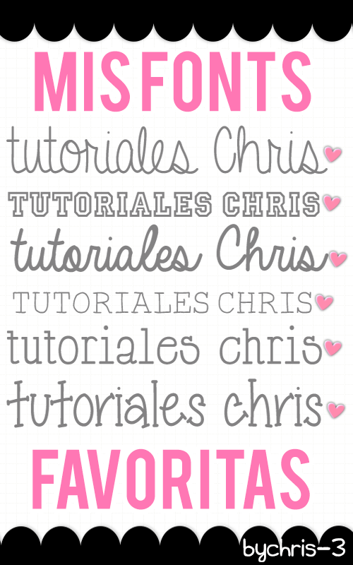Mis Fonts Favoritas by tutorialesChris on DeviantArt