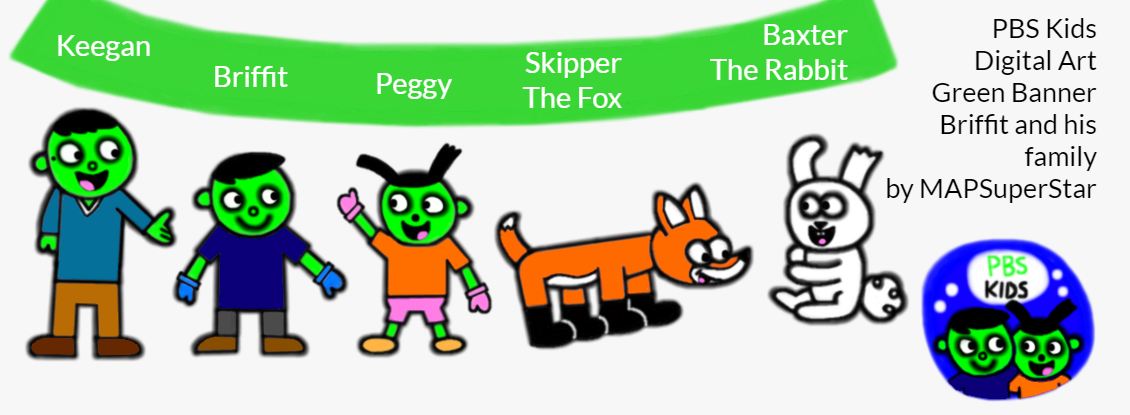 PBS Kids Digital Art: Green Banner by MAPSuperStar by MAPSuperStar on DeviantArt