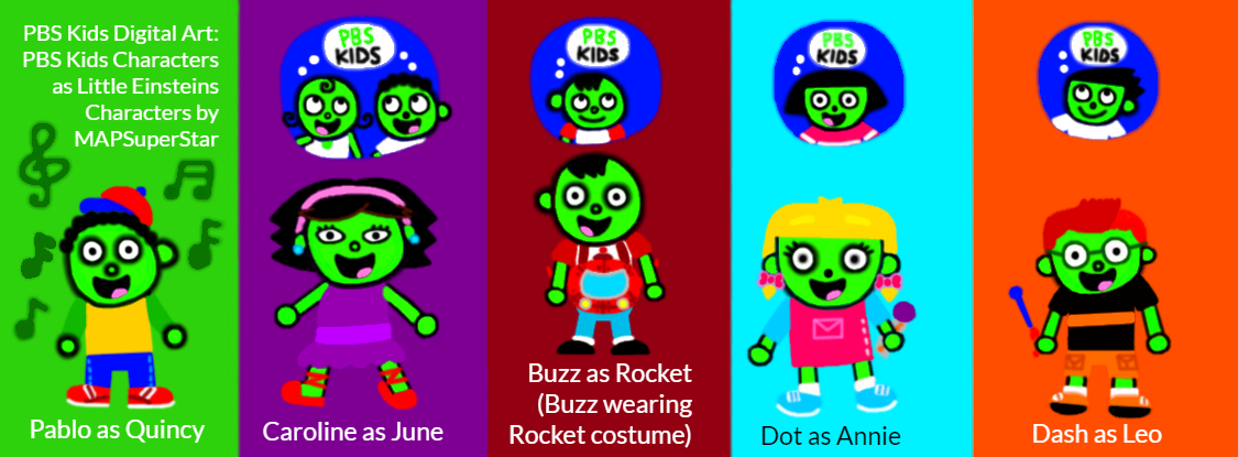PBS Kids Digital Art: Little Einsteins Characters by MAPSuperStar on DeviantArt