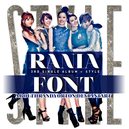 Rania - Font by AbouthRandyOrton on DeviantArt