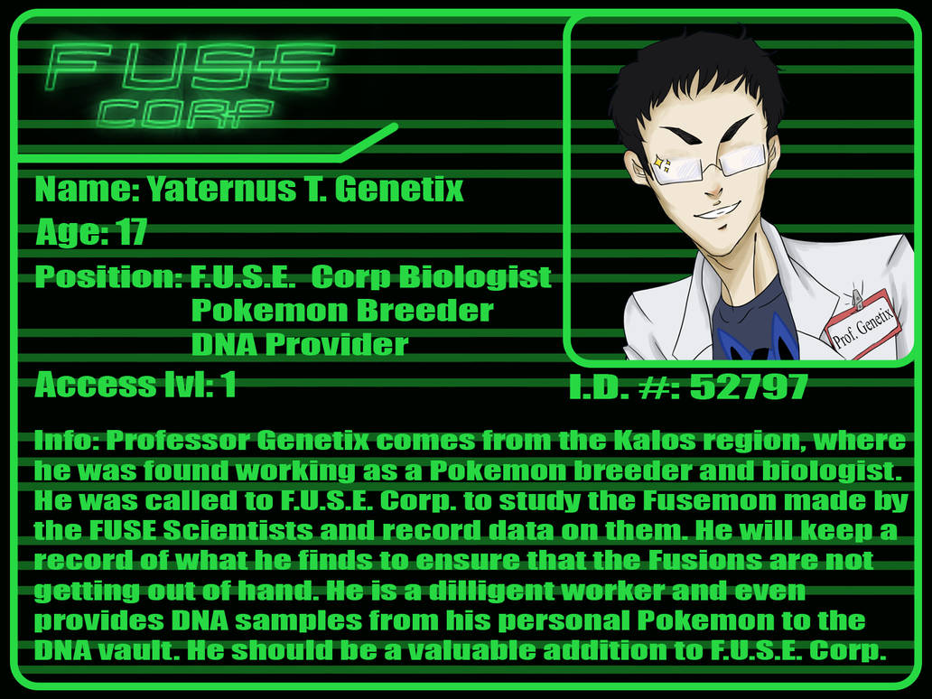 FUSE Corp ID Prof Genetix by YaterTheGamer on DeviantArt