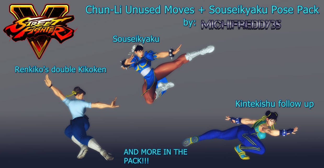 Chun-Li Unused Moves + Souseikyaku Pose Pack by MichiFreddy35 on DeviantArt