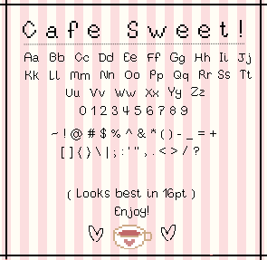 Cafe Sweet - Pixel Font by SUGARFRENZY on DeviantArt