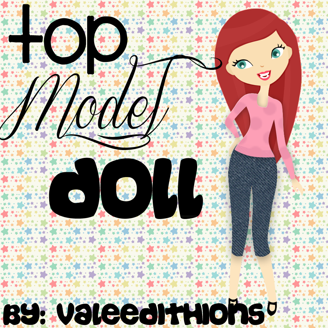 Top Model Doll by ValeEdithions on DeviantArt