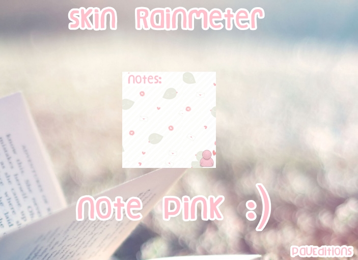 Skin Rainmeter-Note Pink by PauEditionsOfficial on DeviantArt