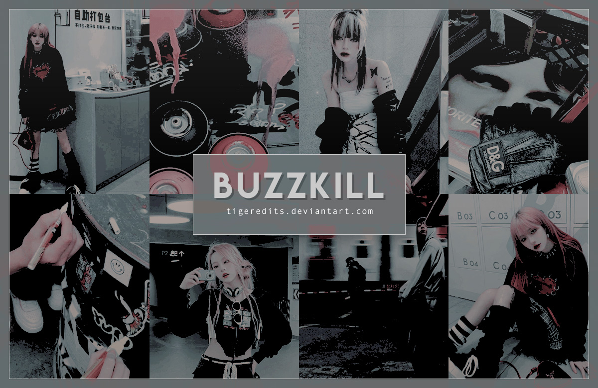 Buzzkill [PSD] collab with wheeinisaqueen by TigerEdits on DeviantArt