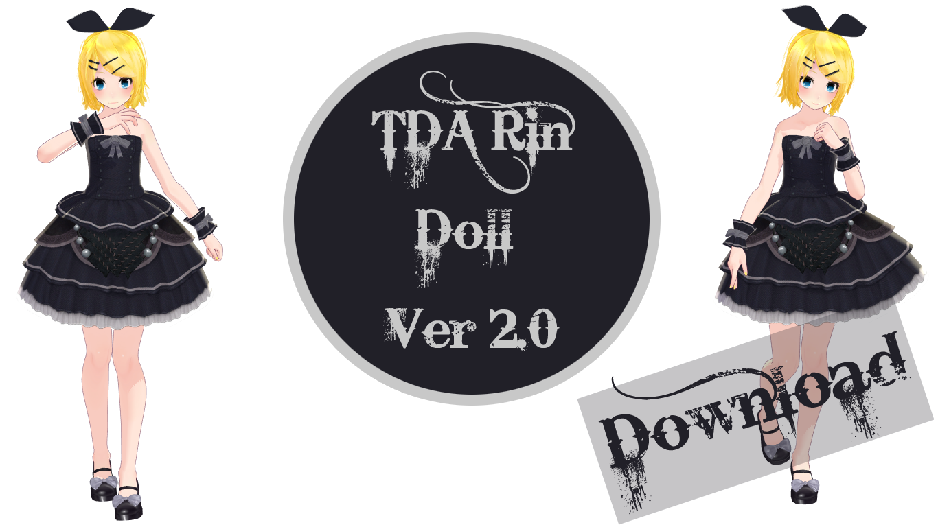 TDA Rin Doll Ver 2.0 Download [MMD] by Yuu2002 on DeviantArt