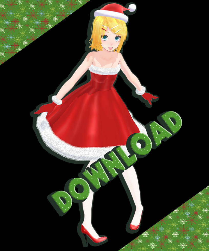 TDA Christmas - Rin Kagamine DOWNLOAD [MMD] by Yuu2002 on DeviantArt