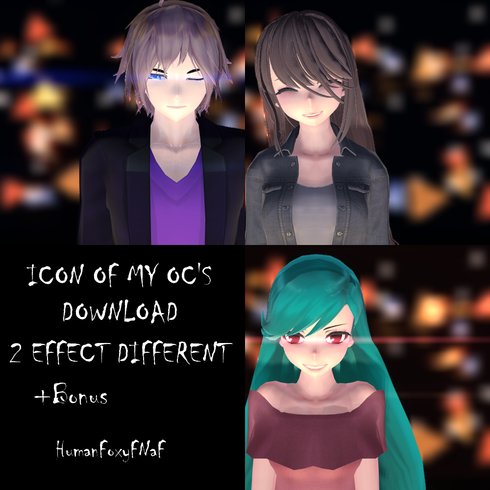 [MMDxOC] ICON OF MY OC'S PACK by HumanFoxyFNaF on DeviantArt