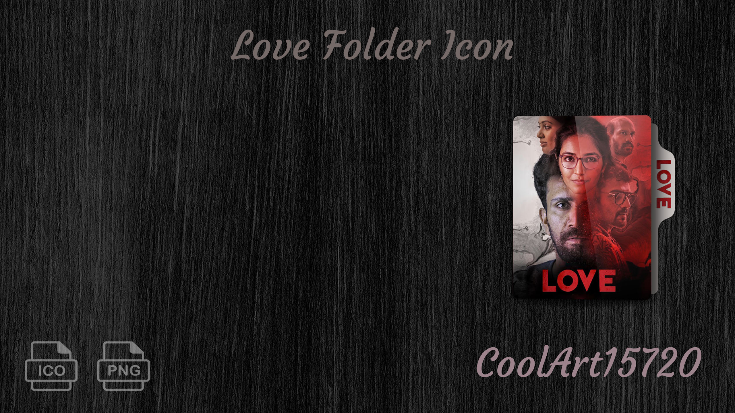 Love (2020) Folder Icon by CoolArt15720 on DeviantArt