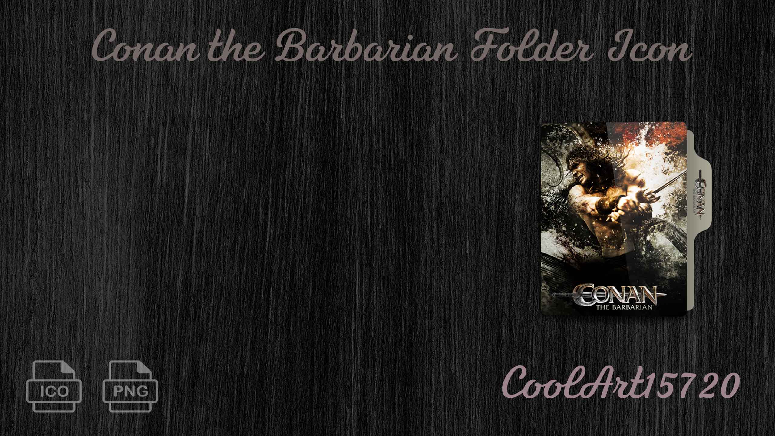 Conan the Barbarian (2011) Folder Icon by CoolArt15720 on DeviantArt