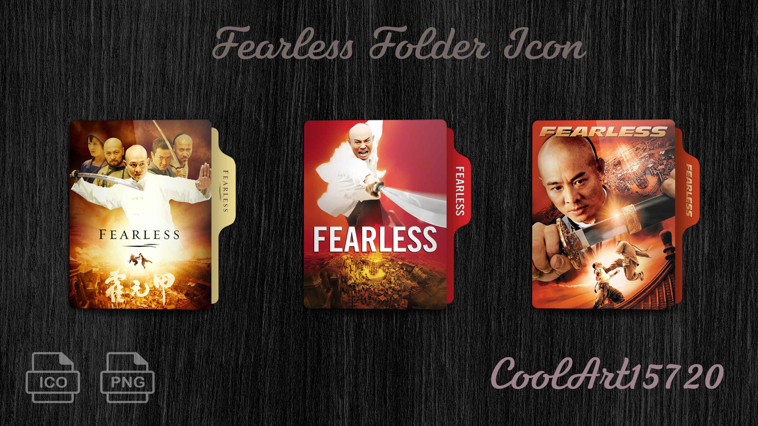 Fearless (2006) Folder Icon by CoolArt15720 on DeviantArt