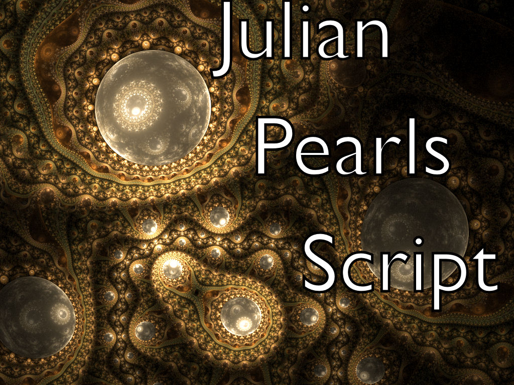 Julian Pearls Script by Shortgreenpigg on DeviantArt